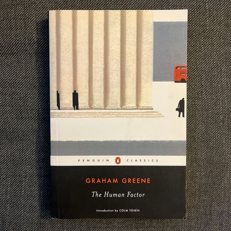 The Human Factor by Graham Greene; Colm Toibin (Introduction by)