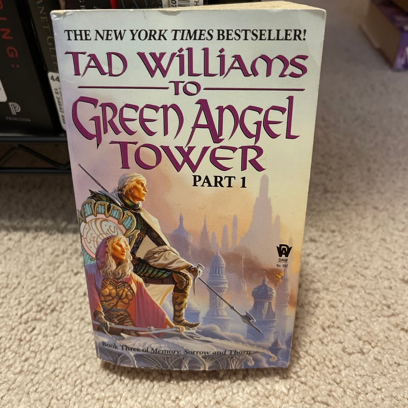 To Green Angel Tower: Part I