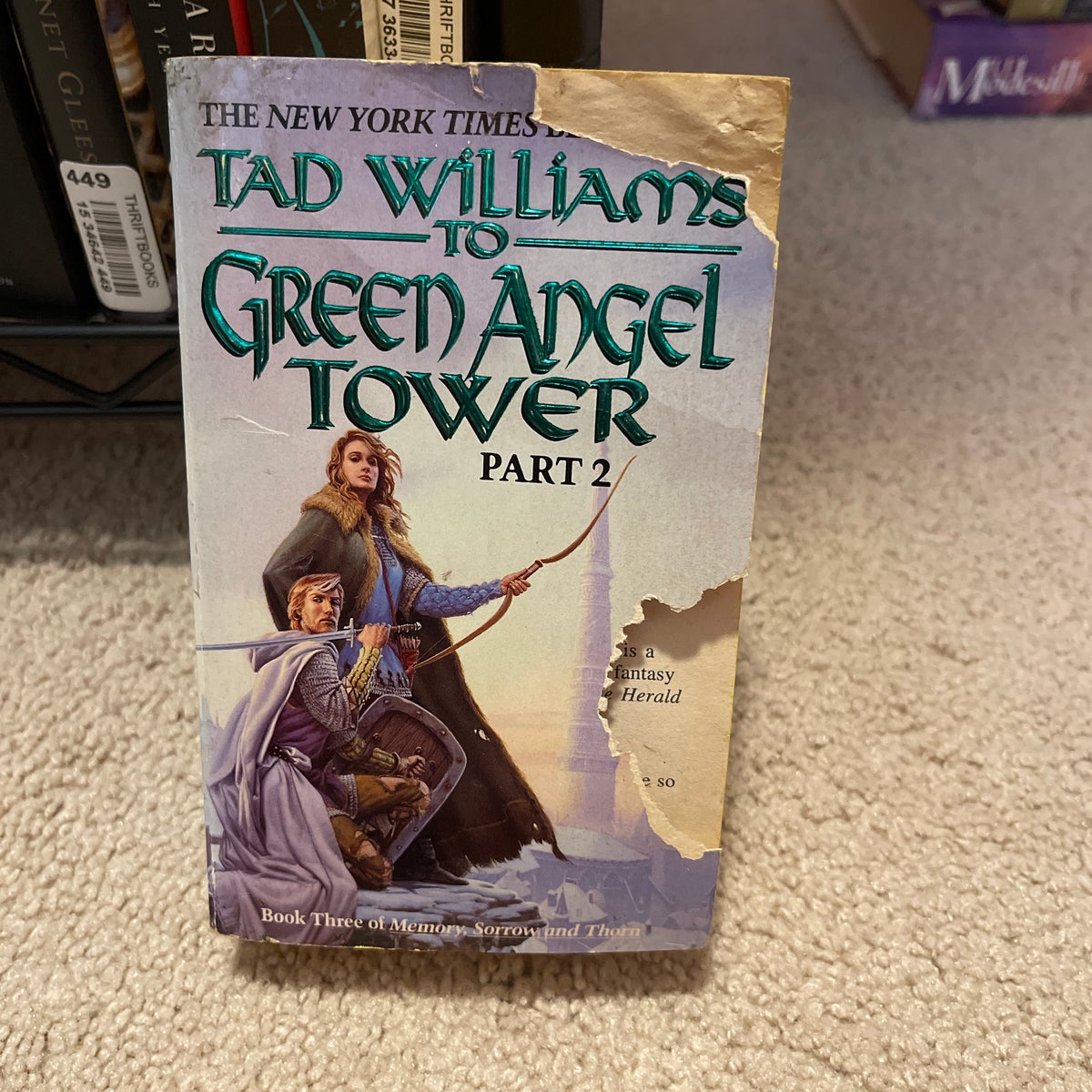 To Green Angel Tower: Part II