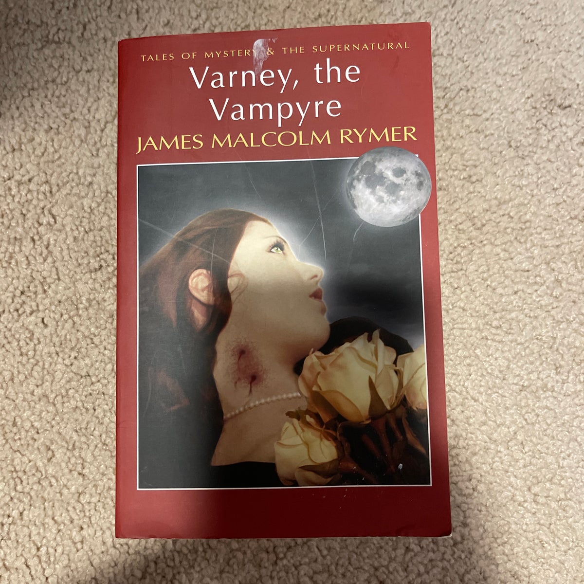 Varney the Vampire by James Malcolm Rymer