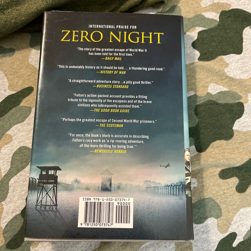 Zero Night: the Untold Story of World War Two's Greatest Escape by Mark ...