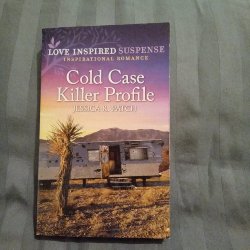 Cold Case Killer Profile by Jessica R. Patch