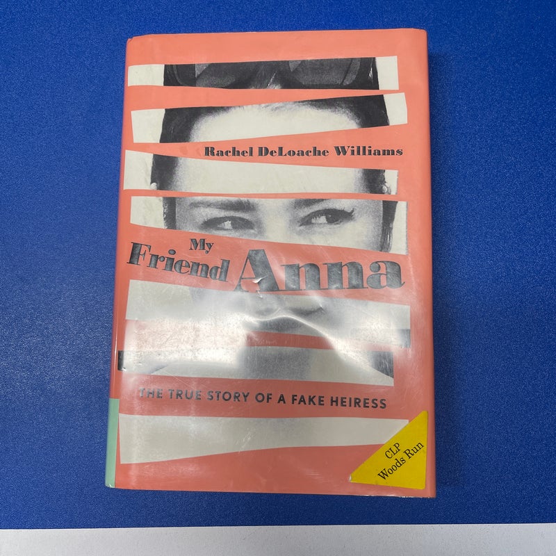 My friend anna by Rachel deloache williams, Hardcover | Pangobooks