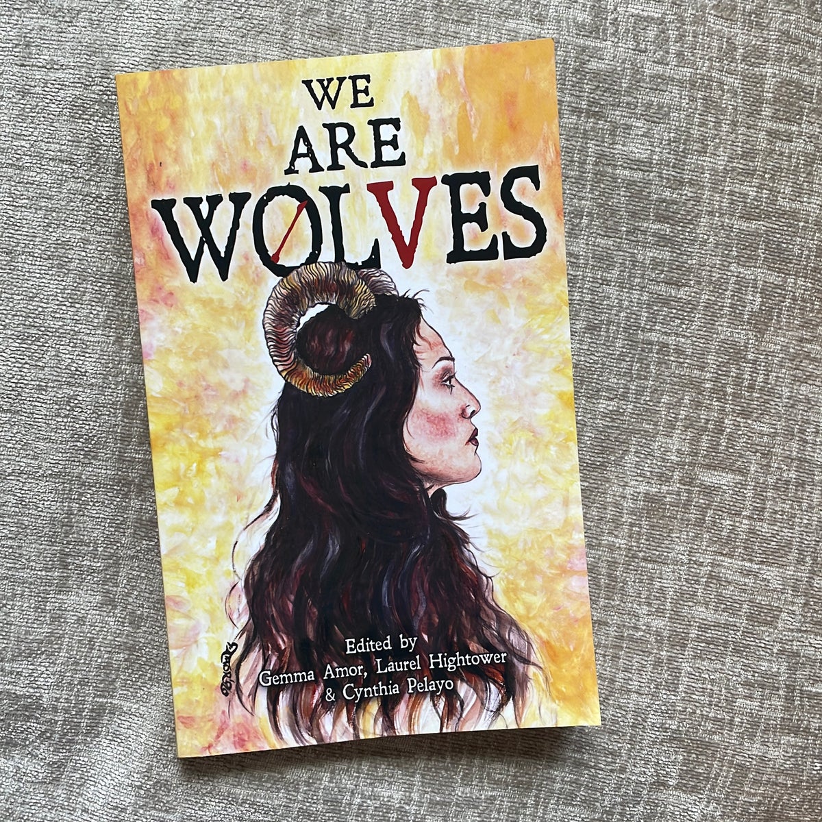We Are Wolves by Gemma Amor, Cynthia Pelayo, Laurel Hightower