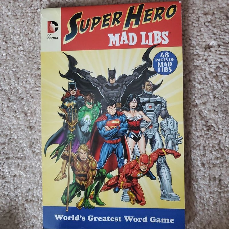 DC Comics Super Hero Mad Libs by Roger Price, Leonard Stern