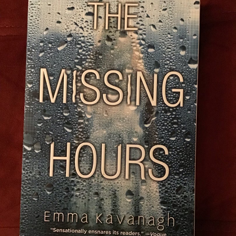 The Missing Hours by Emma Kavanagh, Paperback | Pangobooks