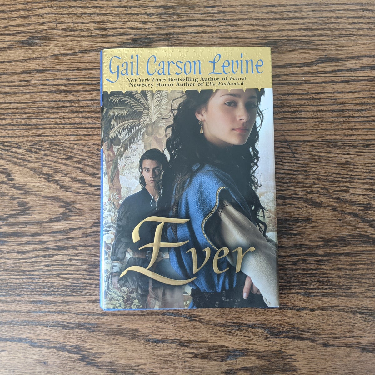 Ever by Gail Carson Levine, Hardcover | Pangobooks
