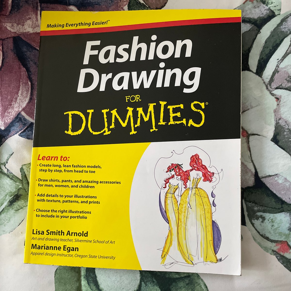 Fashion Drawing for Dummies by Lisa Arnold, Marianne Egan