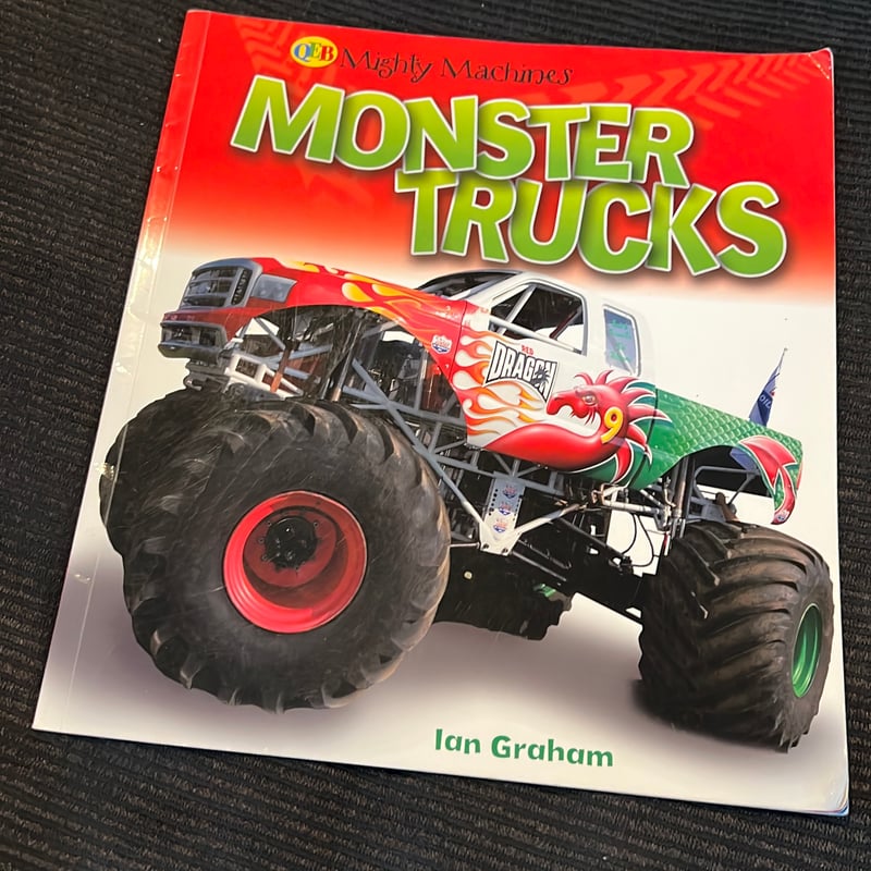 Mighty Machines, MONSTER TRUCKS, Scholastic BF Version by Ian Graham