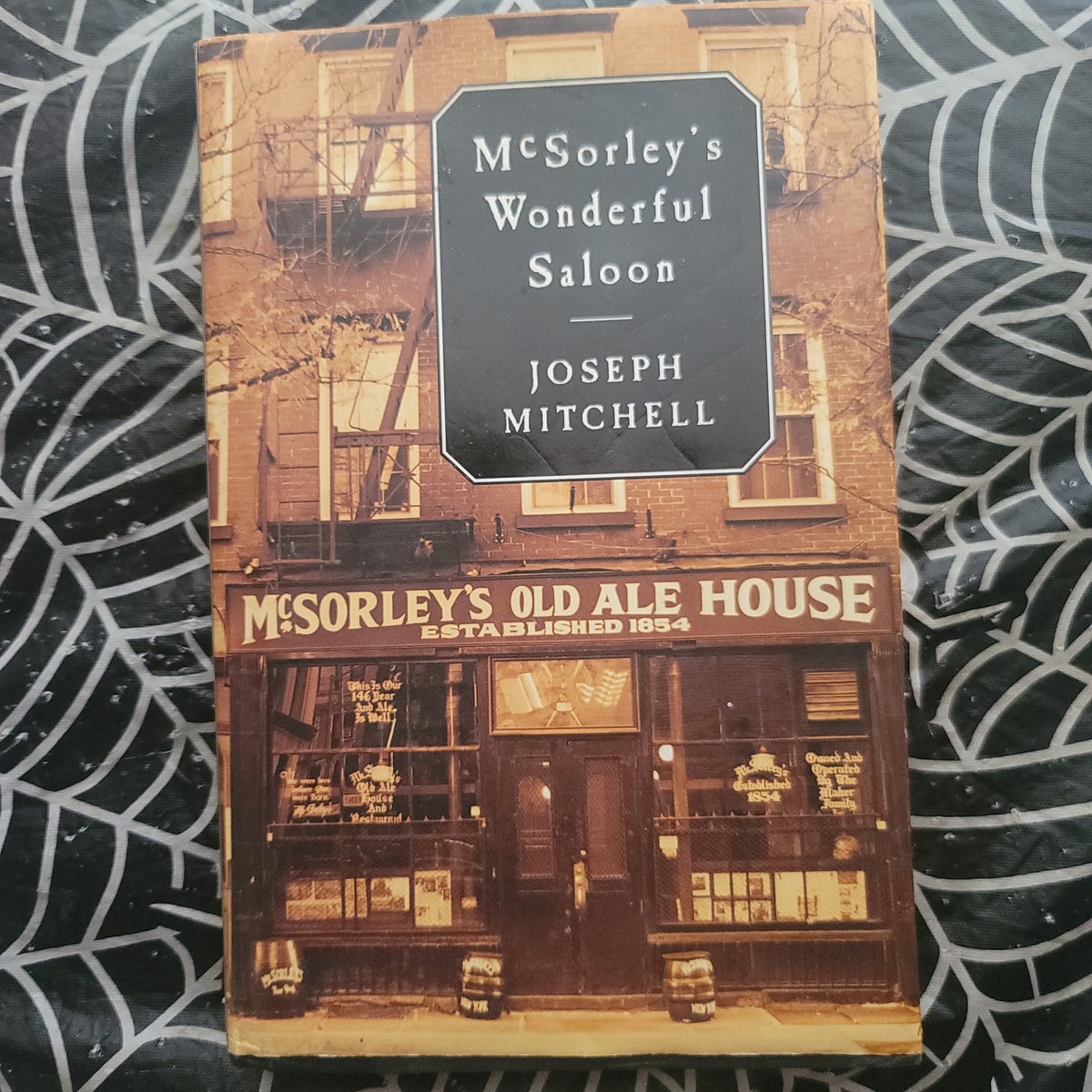 McSorley's Wonderful Saloon by Joseph Mitchell