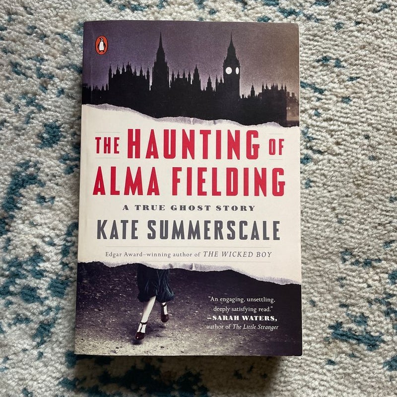 The Haunting of Alma Fielding by Kate Summerscale