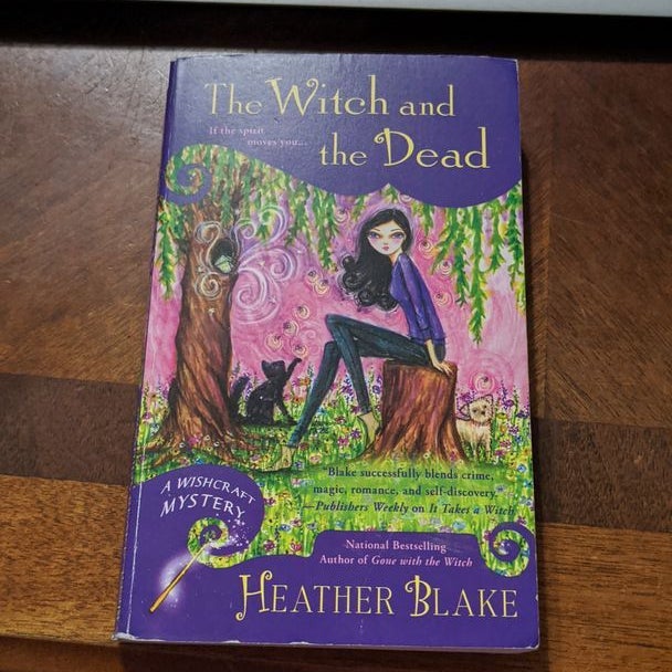 The Witch and the Dead by Heather Blake