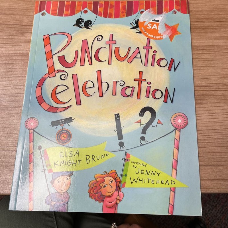 Punctuation Celebration by Elsa Knight Bruno