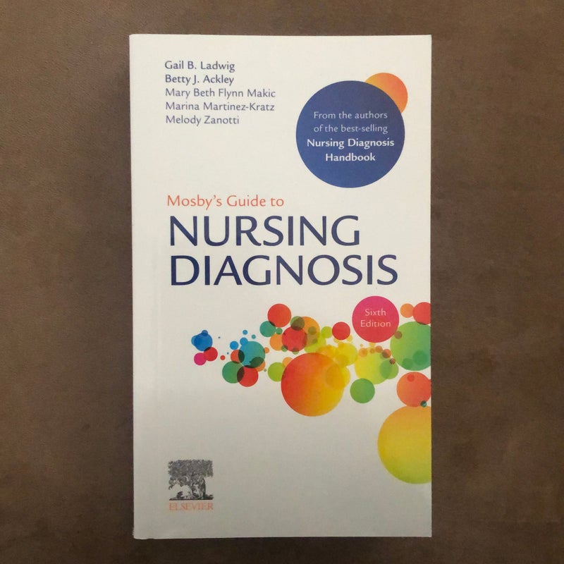 Mosby's Guide to Nursing Diagnosis by Gail B. Ladwig, Betty J. Ackley ...