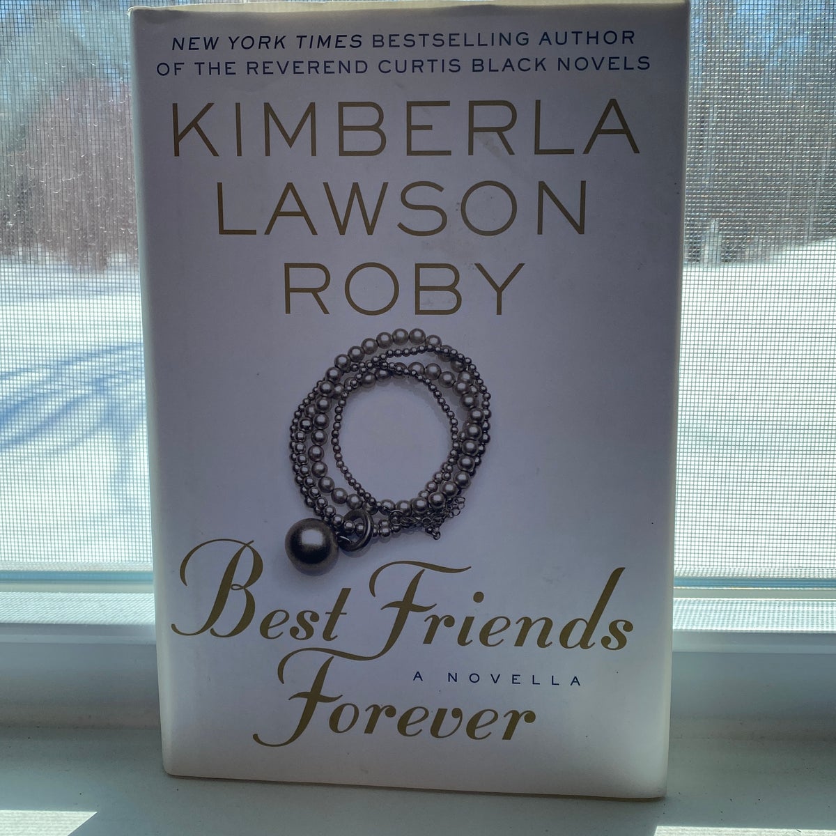 Best Friends Forever by Kimberla Lawson Roby