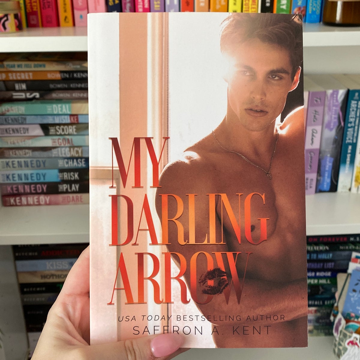 My Darling Arrow by Saffron A Kent