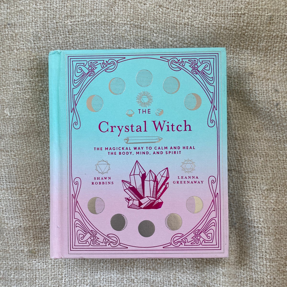 The Crystal Witch by Leanna Greenaway, Shawn Robbins