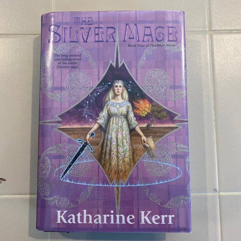 The Silver Mage by Katharine Kerr