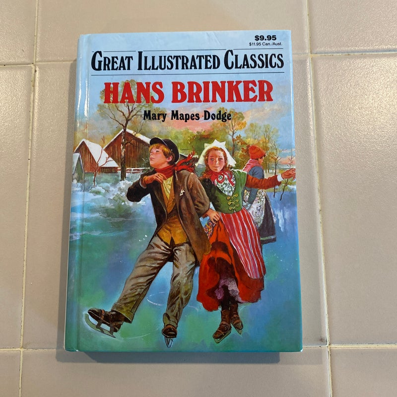Hans Brinker by Mary Mapes Dodge, Hardcover | Pangobooks
