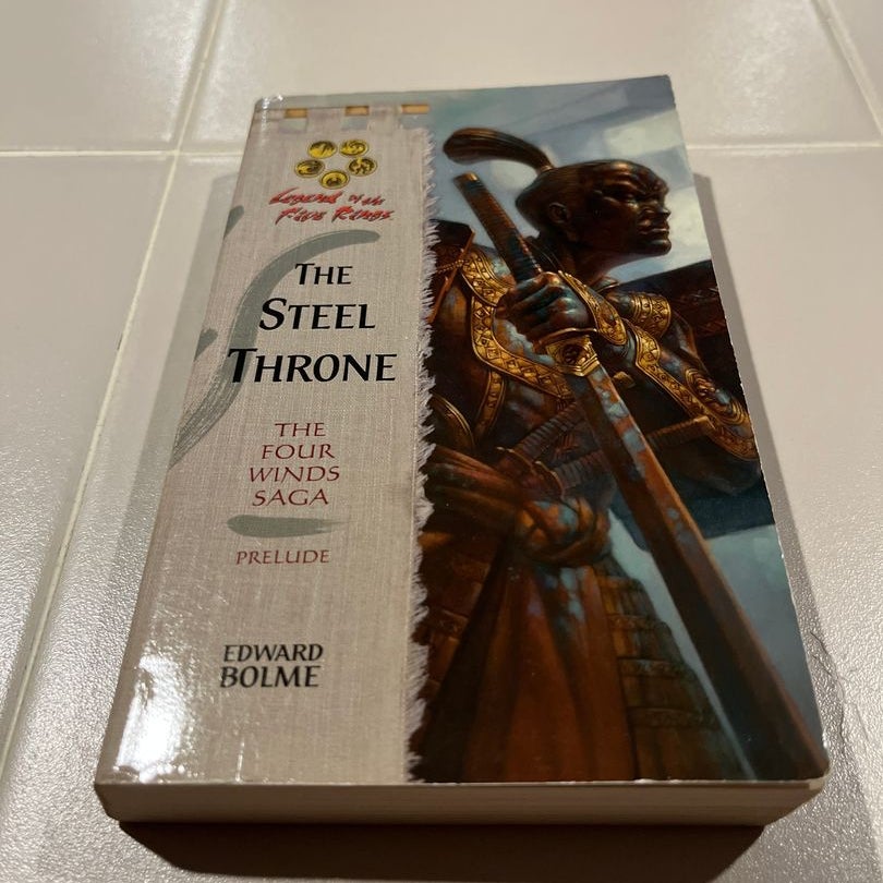 The Steel Throne by Edward Bolme