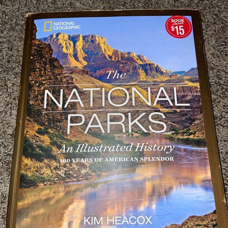 NG the National Parks by Kim Heacox