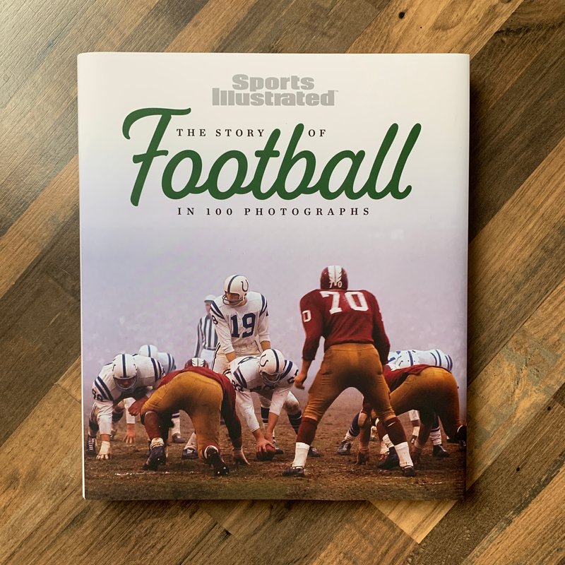 The Story of Football in 100 Photographs by The Editors of Sports ...