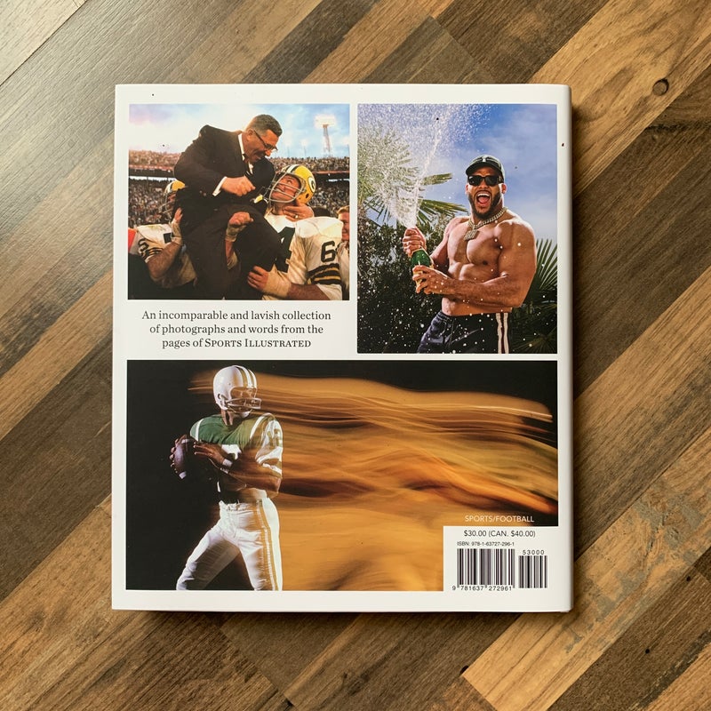 The Story of Football in 100 Photographs by The Editors of Sports ...