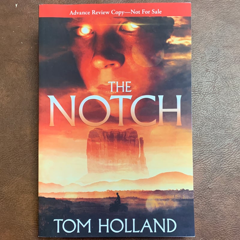 The Notch by Tom Holland, Paperback | Pangobooks