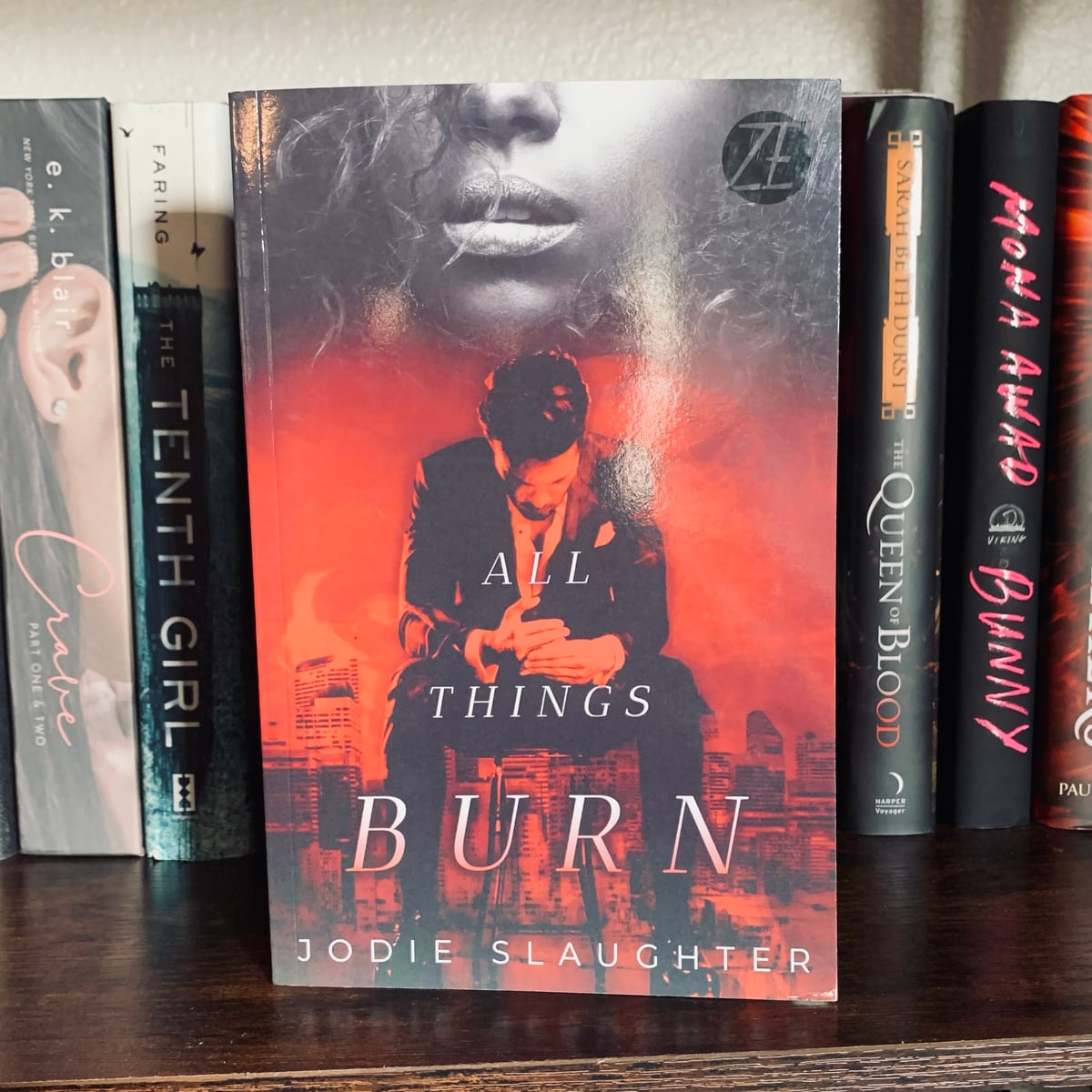 All Things Burn by Jodie Slaughter