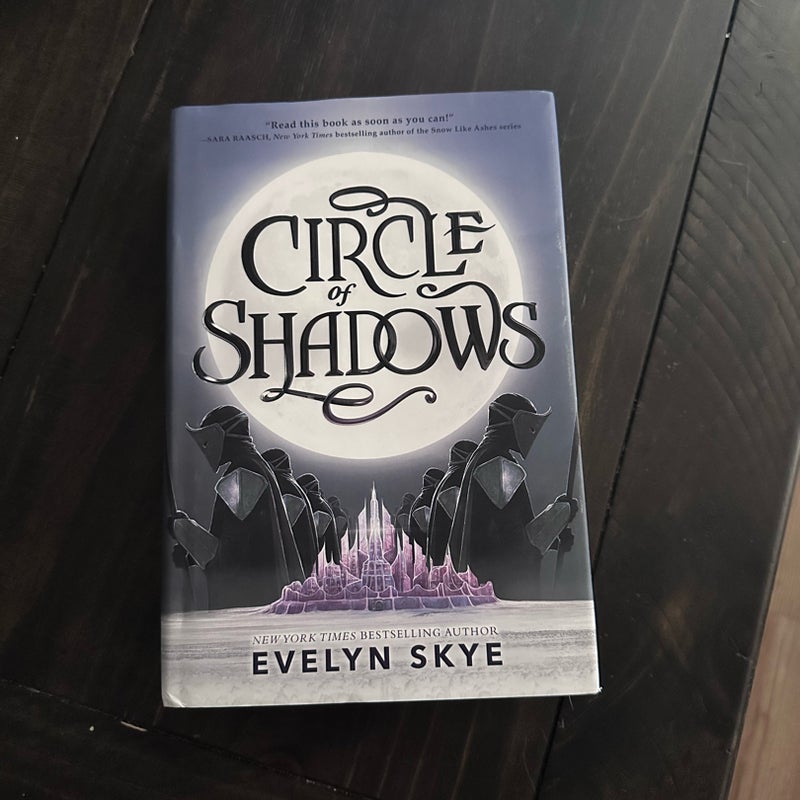 Circle of Shadows