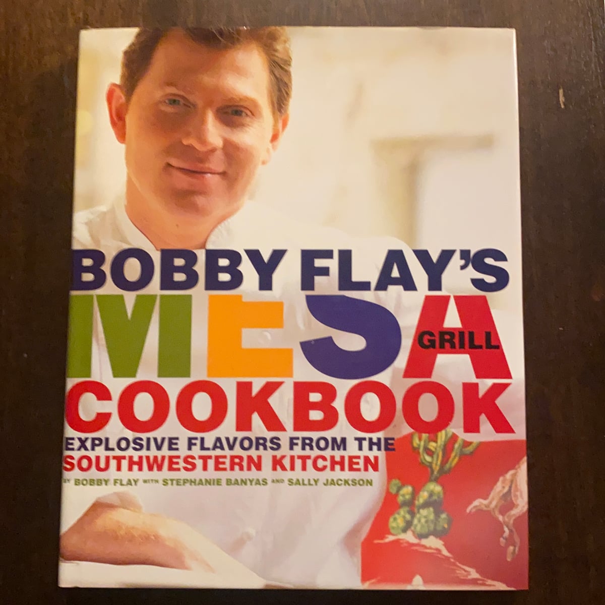 Bobby Flay's Mesa Grill Cookbook by Bobby Flay