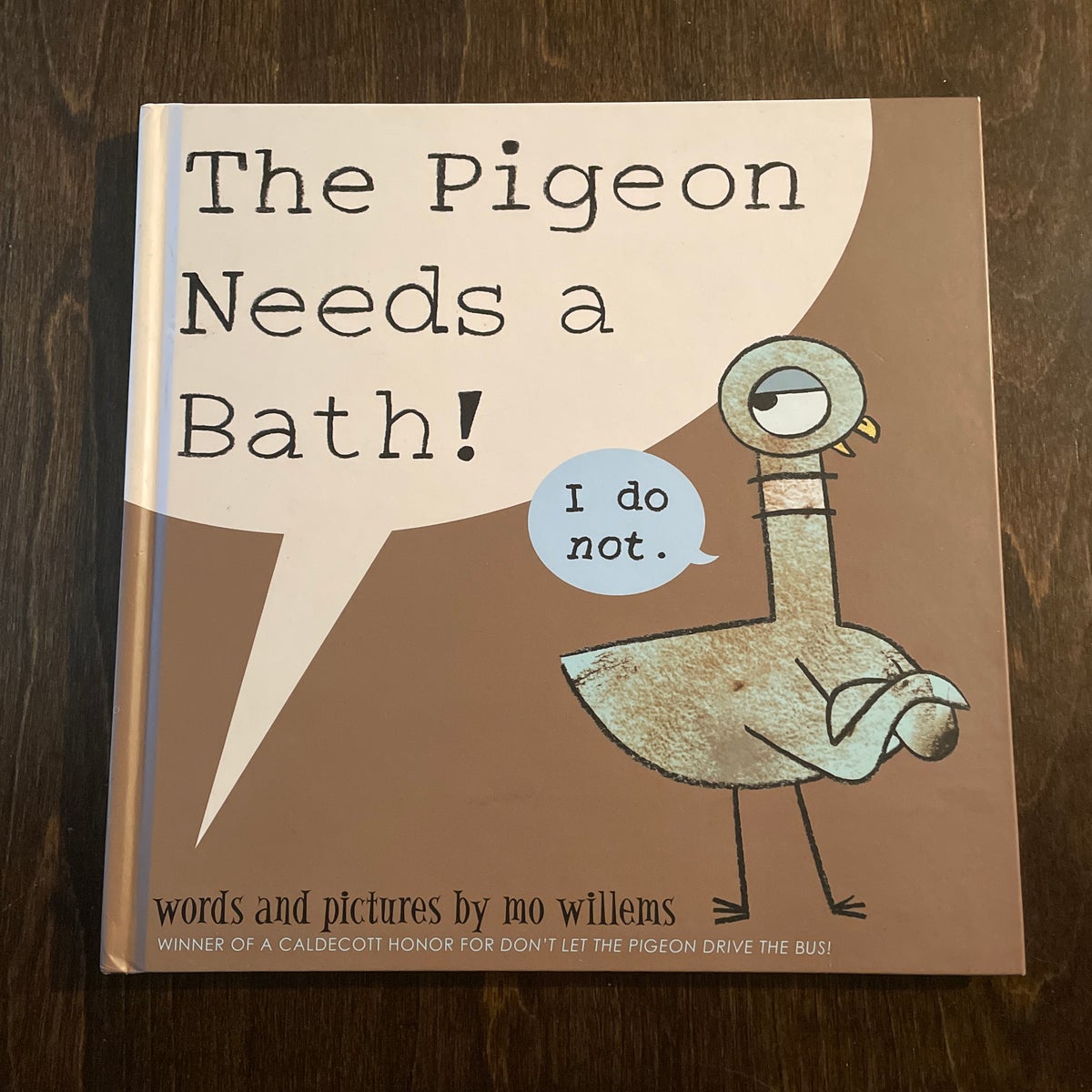 The Pigeon Needs a Bath! (Pigeon Series)