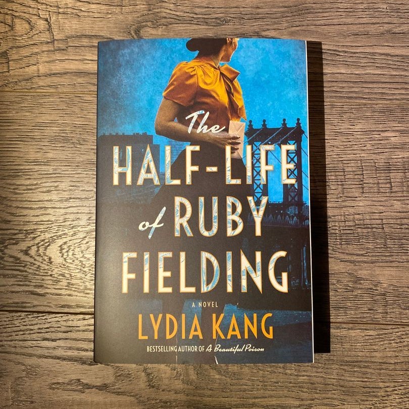 The Half-Life of Ruby Fielding