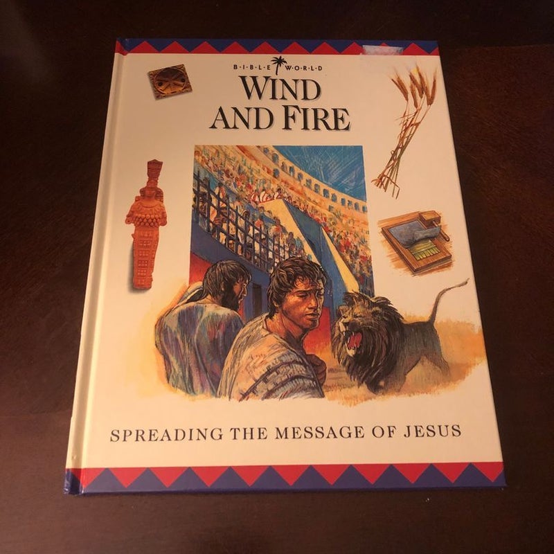 Wind and Fire by John William Drane