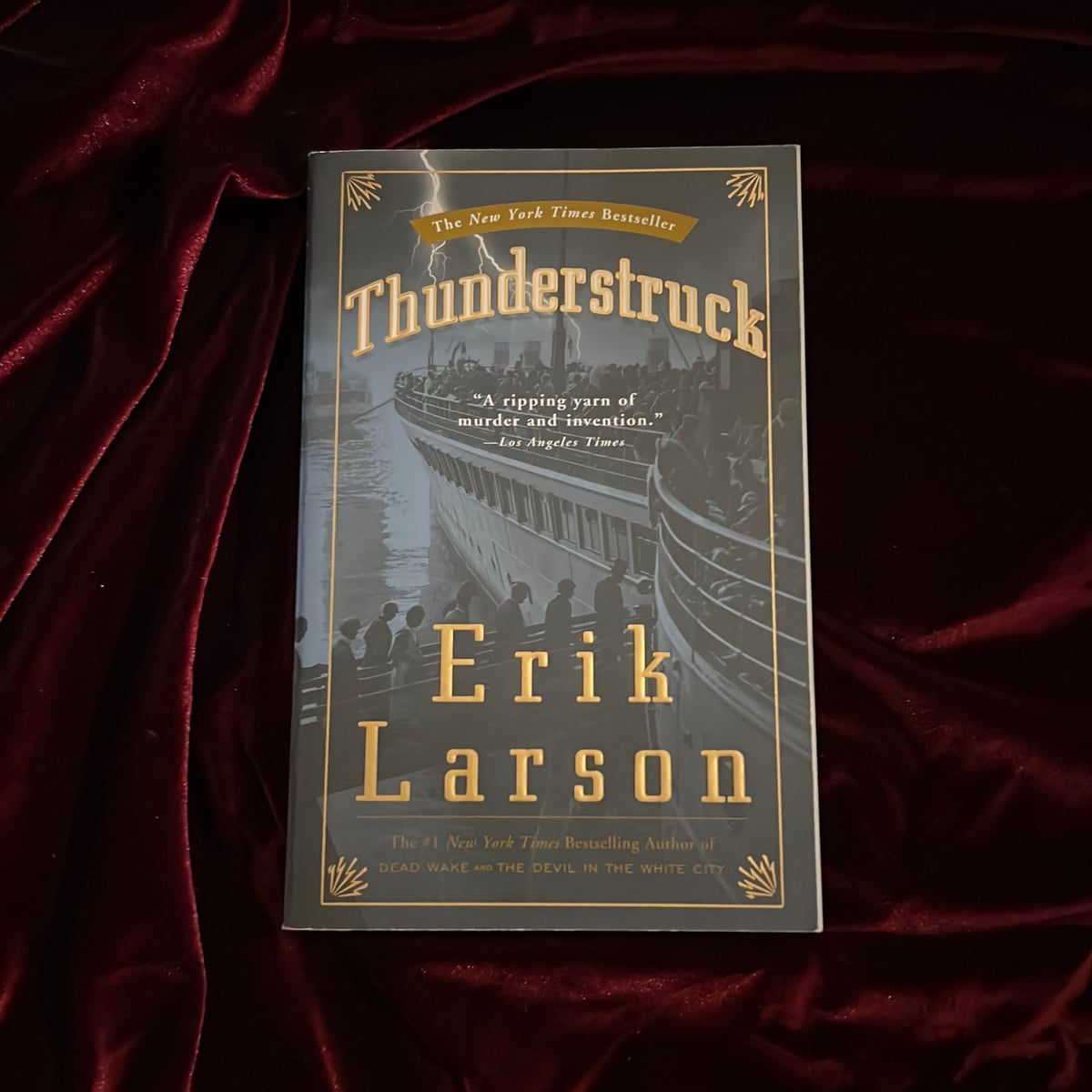 Thunderstruck by Erik Larson