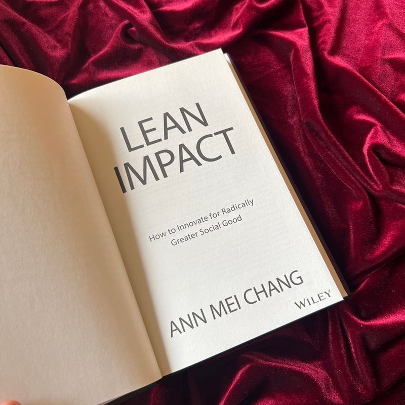 Lean Impact by Eric Ries, Ann Mei Chang