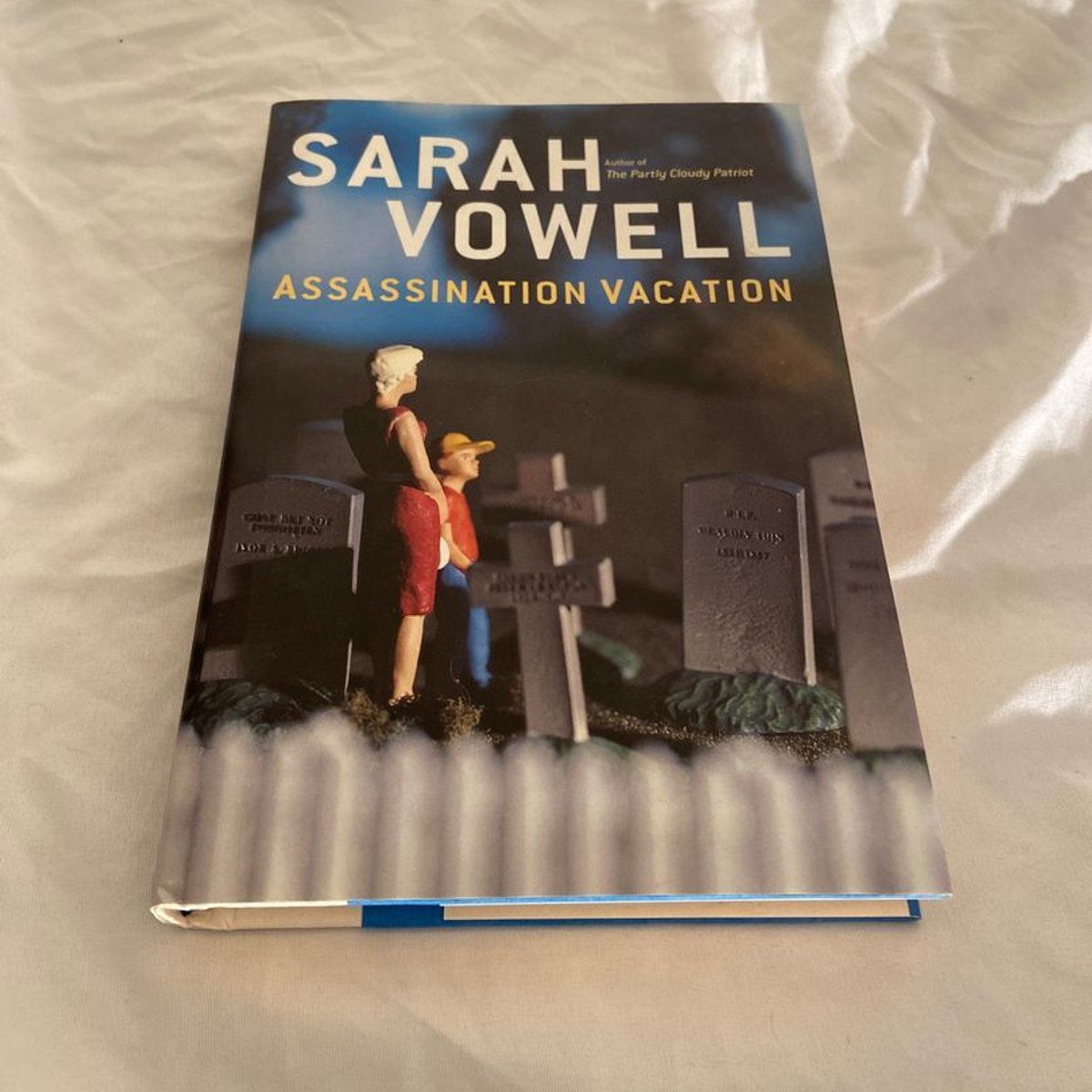 Assassination Vacation by Sarah Vowell