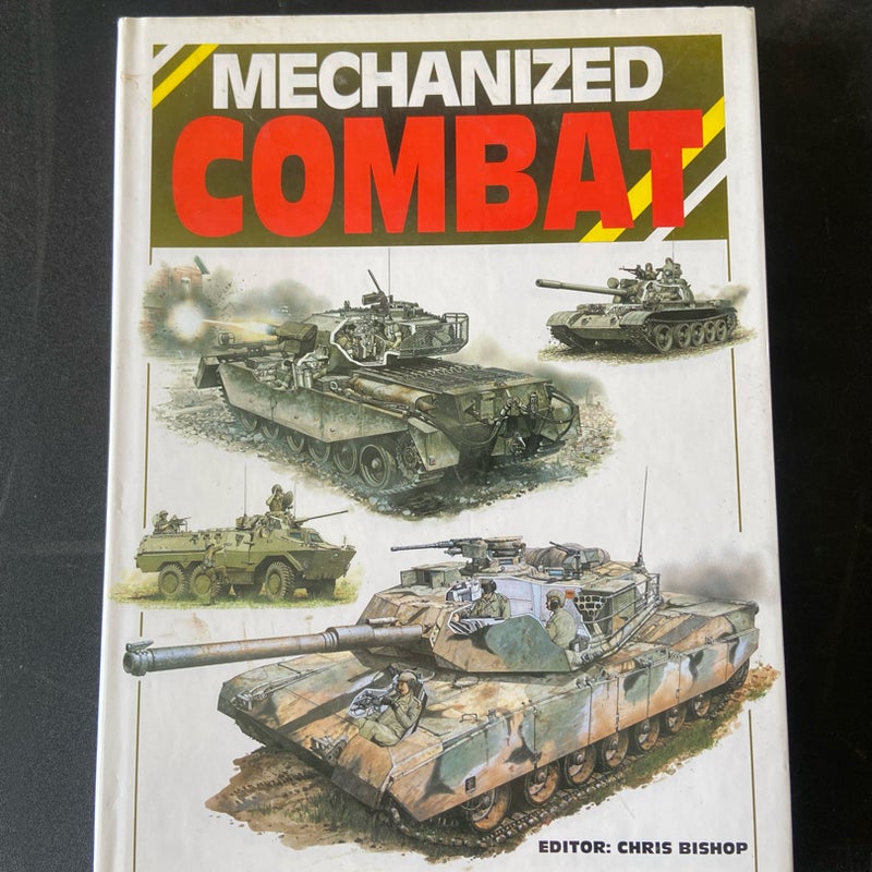 Mechanized Combat by Chris Bishop