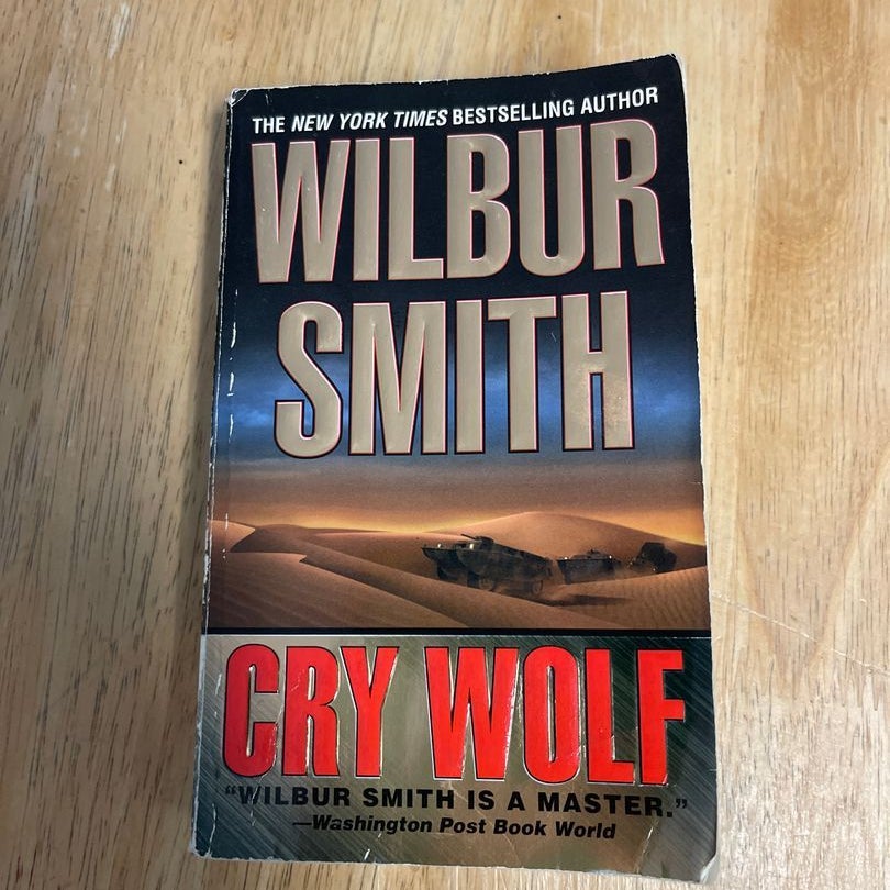 Cry Wolf by Wilbur Smith