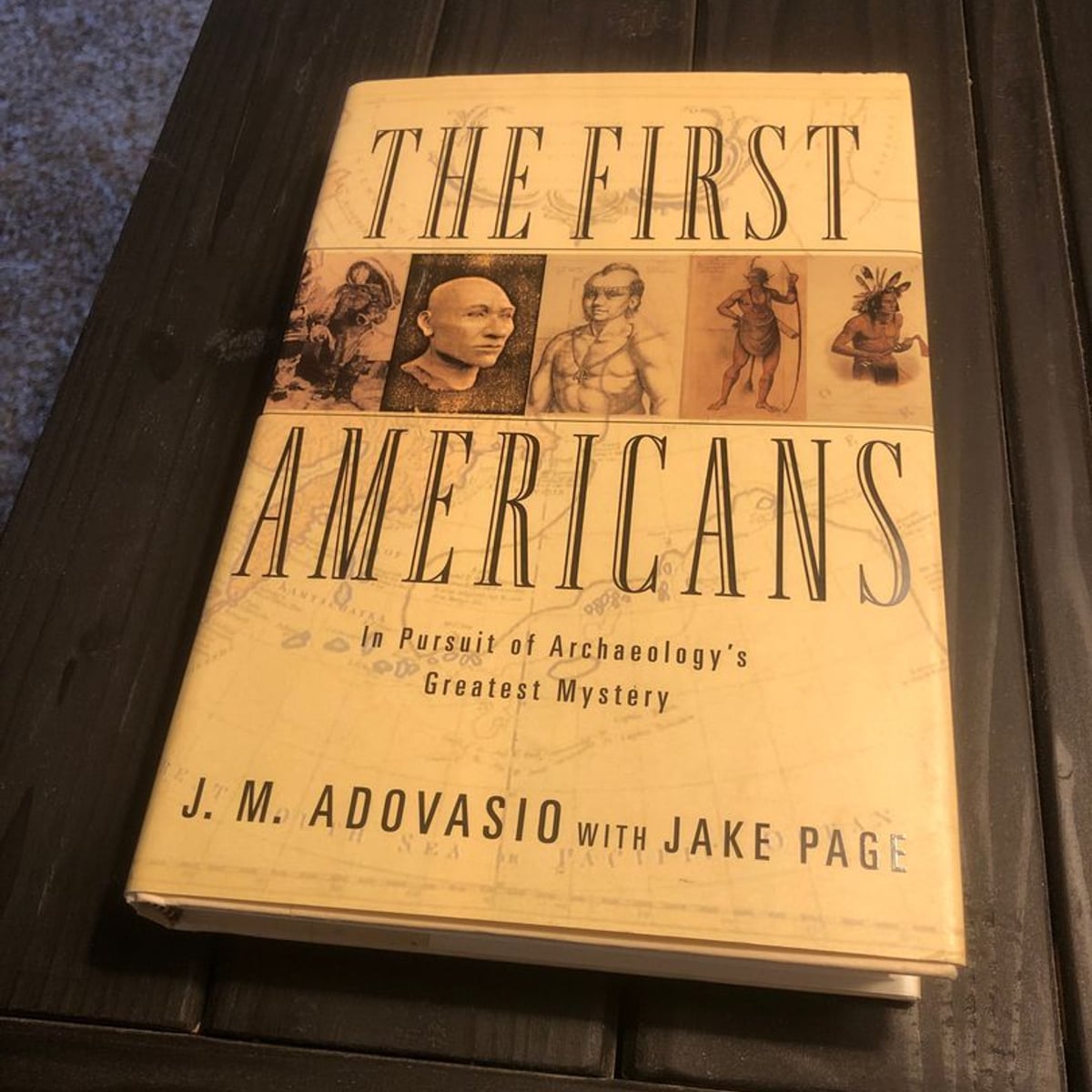 The First Americans by James Adovasio, Hardcover | Pango Books