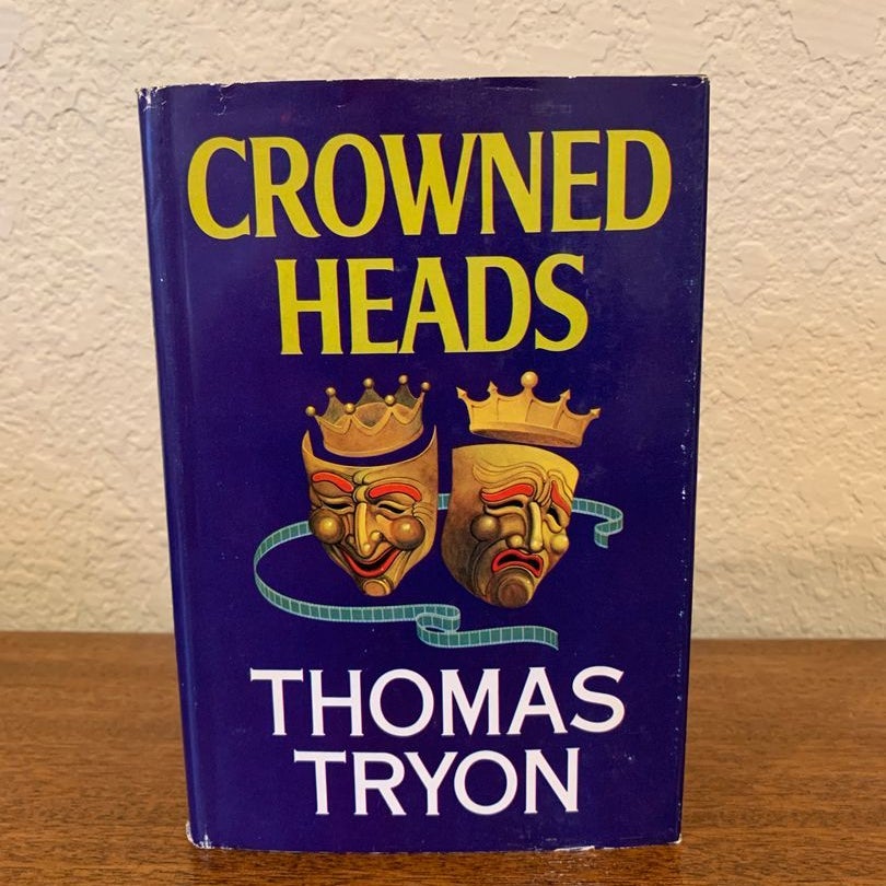 Crowned Heads by Thomas Tryon, Hardcover | Pangobooks