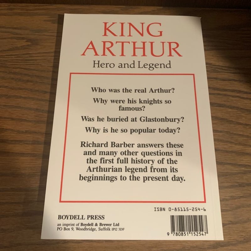King Arthur: Hero and Legend by Richard Barber