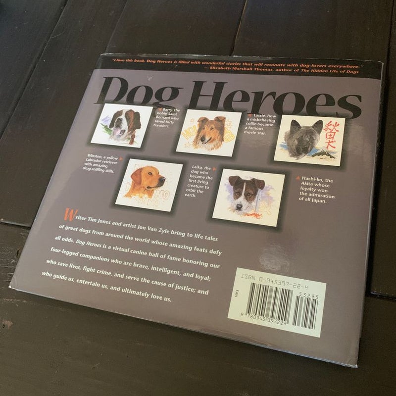 Dog Heroes by Tim Jones, Hardcover | Pangobooks