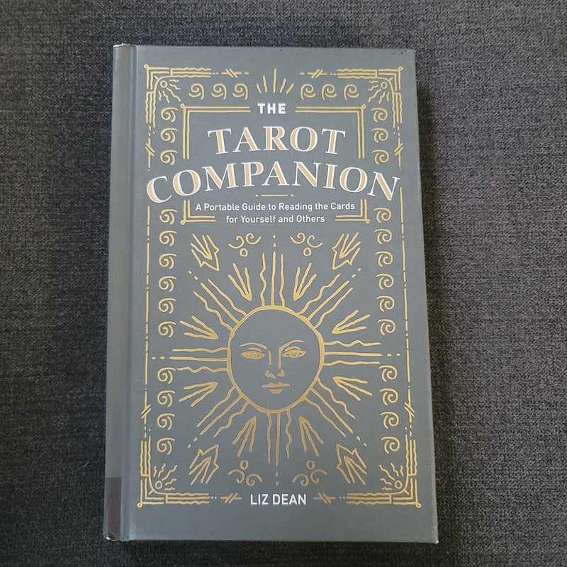 The Tarot Companion by Liz Dean