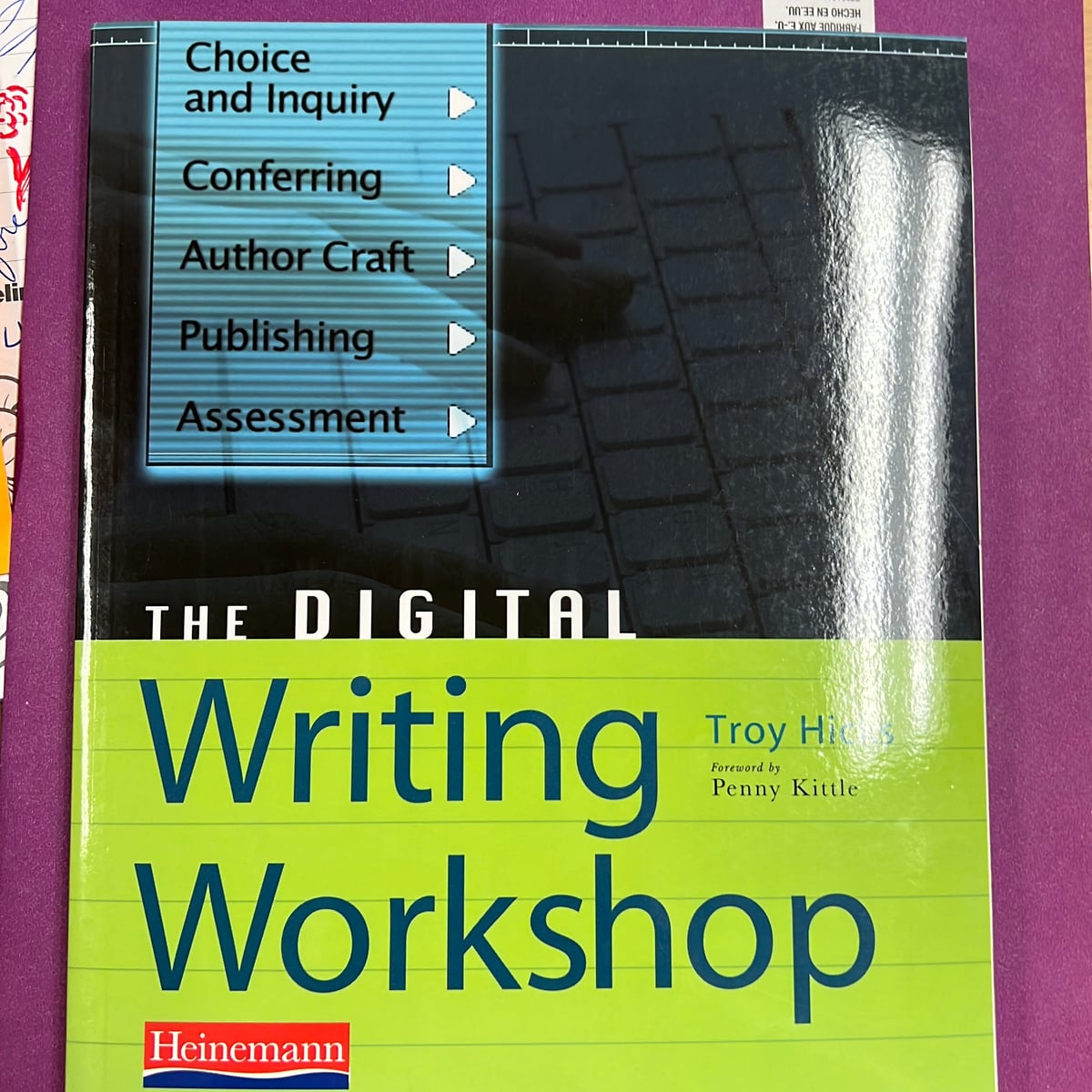 The Digital Writing Workshop by Troy Hicks