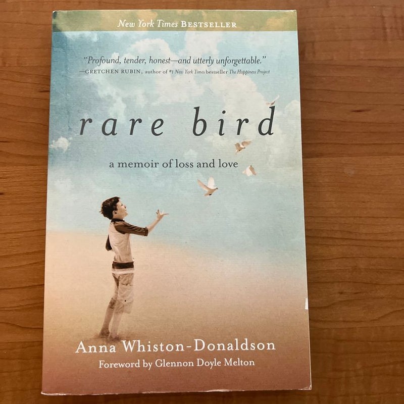 Rare Bird by Anna Whiston-Donaldson, Glennon Doyle