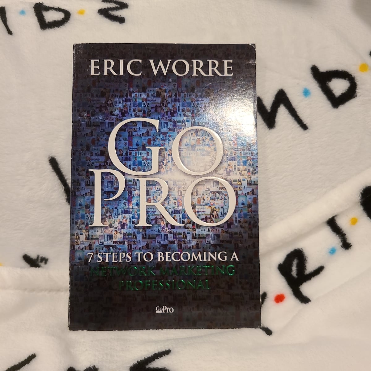 Go Pro by Eric Worre
