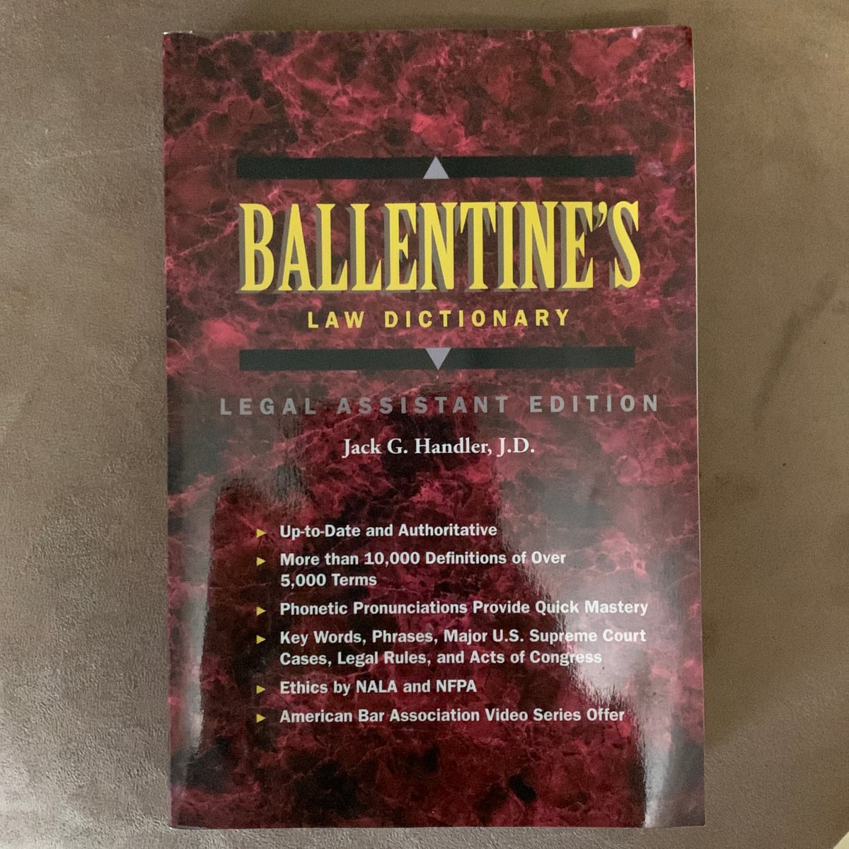 Ballentine's Law Dictionary by Jack G. Handler