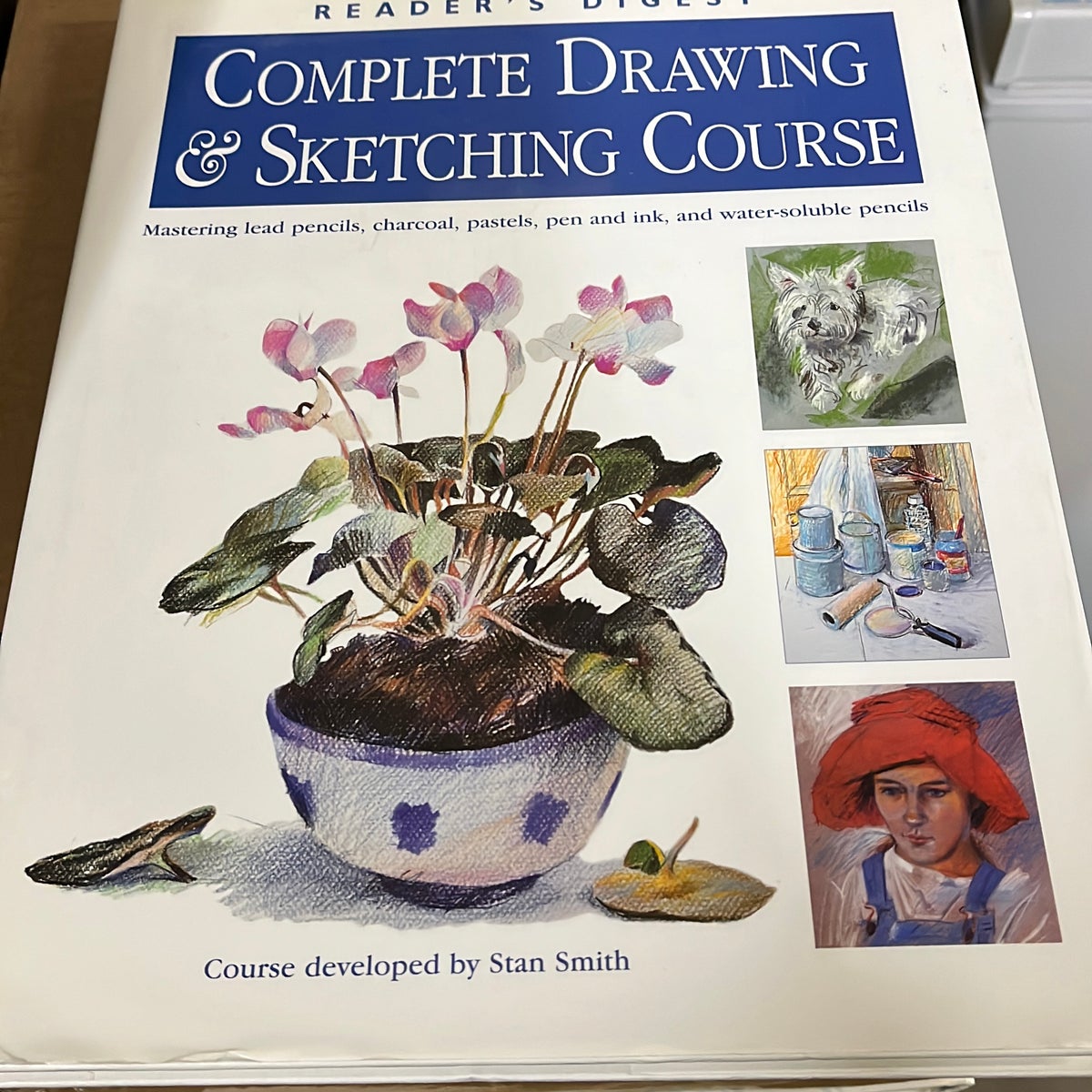 The Complete Drawing and Sketching Course by Stan Smith