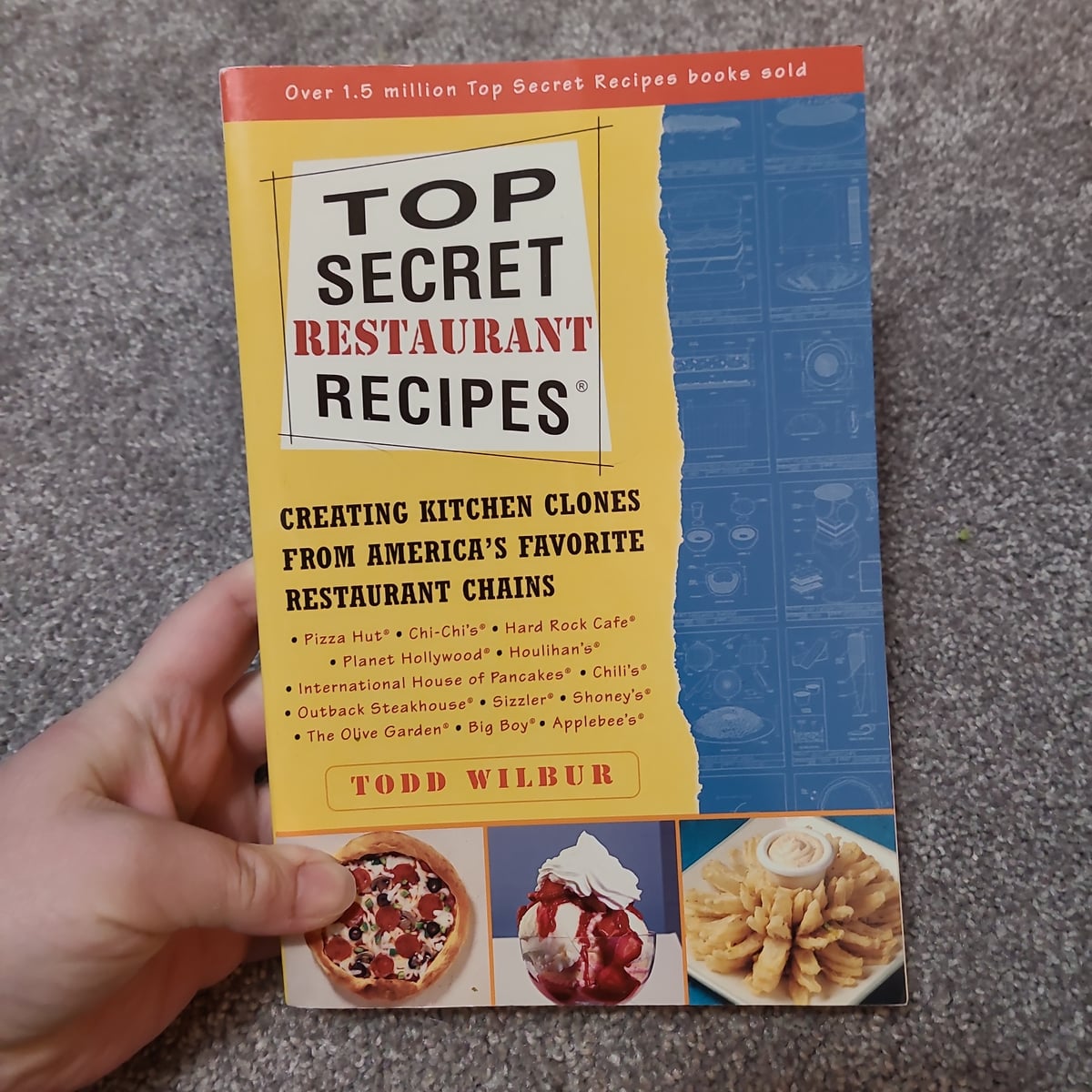 Top Secret Restaurant Recipes by Todd Wilbur